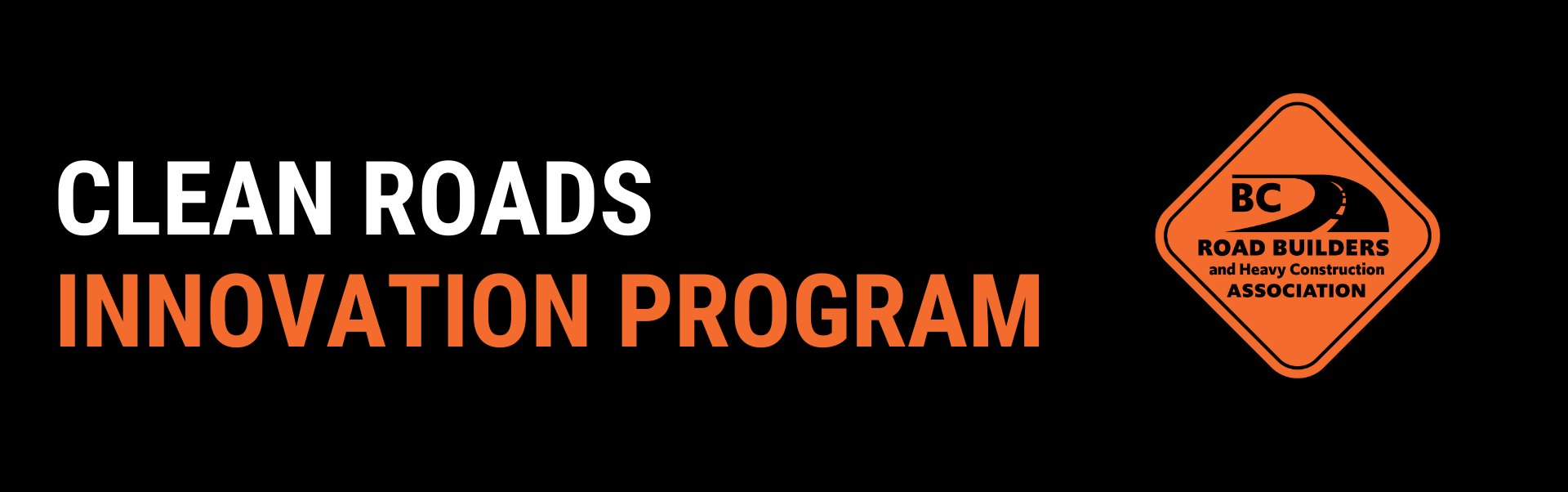 Clean Roads Innovation Program - BC Road Builders